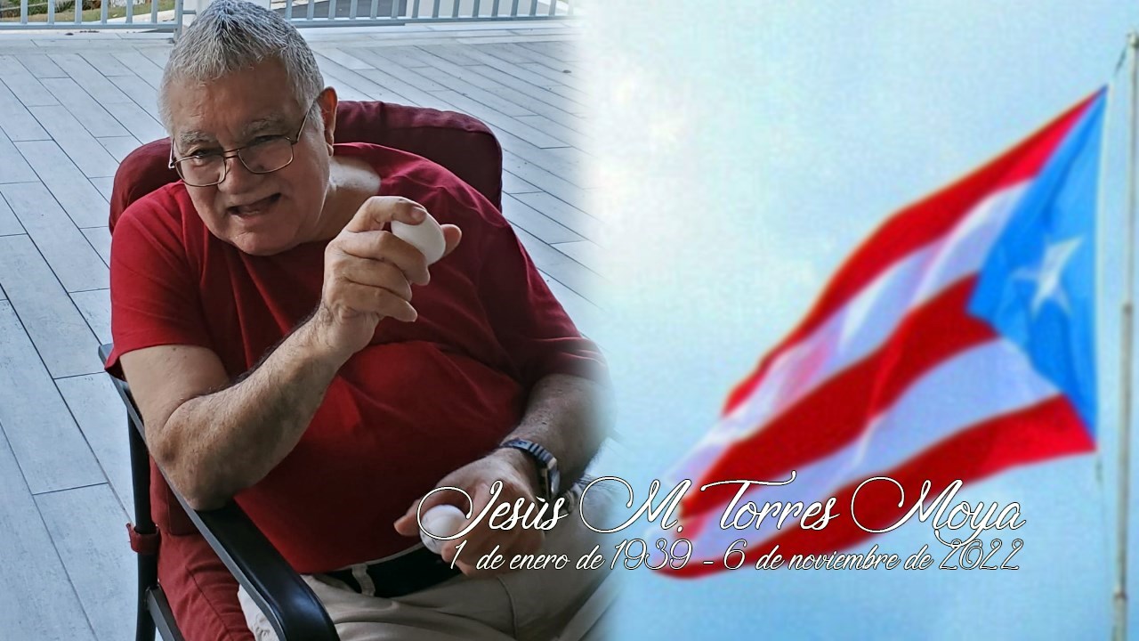Jesús Torres Moya Obituary - Bayamon, PR